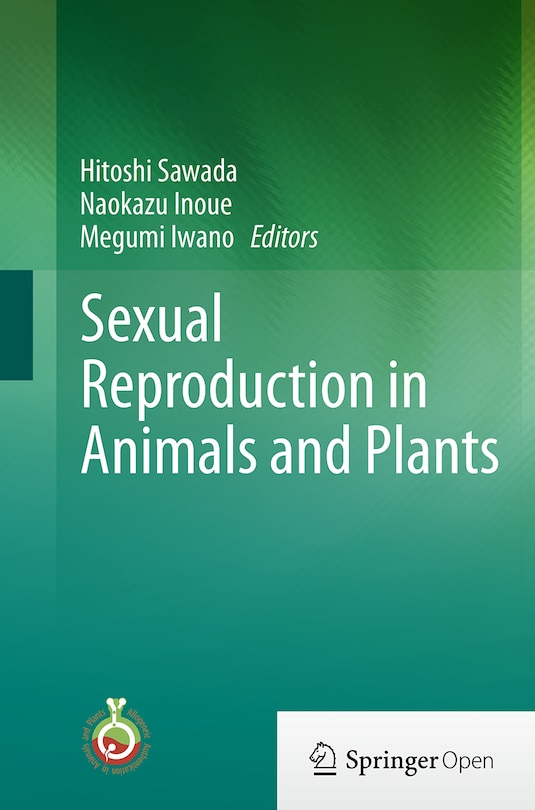 Sexual Reproduction In Animals And Plants Book By Hitoshi Sawada, ('tp ...