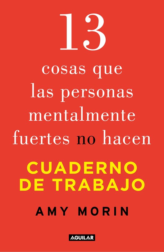 13 Cosas Que Las Personas Mentalmente Fuertes No Hacen Cuaderno De Trabajo 13 Things Mentally 