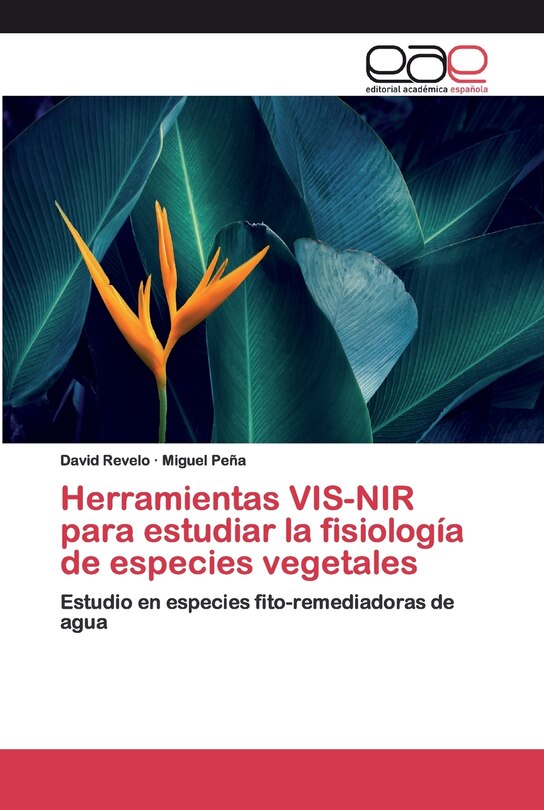 Herramientas VIS-NIR para estudiar la fisiología de especies vegetales | Indigo