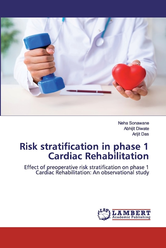 Risk stratification in phase 1 Cardiac Rehabilitation | Indigo