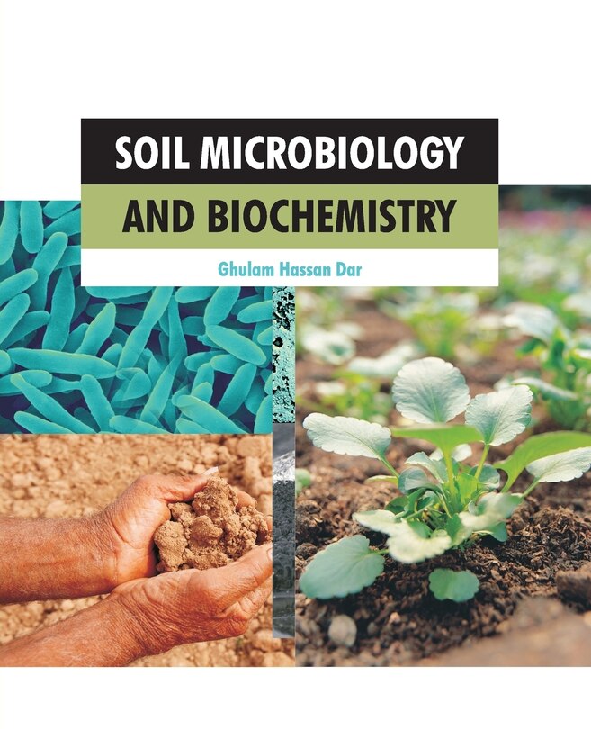 Soil Microbiology and Biochemistry | Indigo