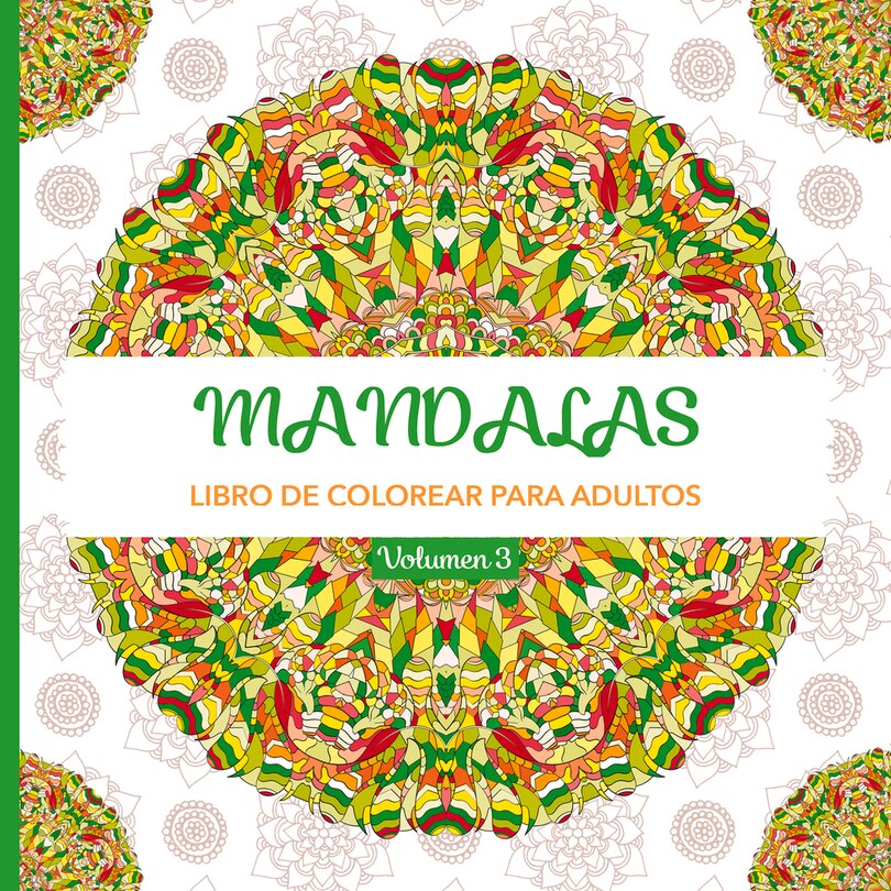 Mandalas: Libro De Colorear Para Adultos | Indigo