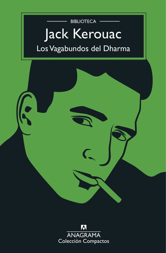 Los Vagabundos del Dharma, Los (Biblioteca Kerouac) | Indigo