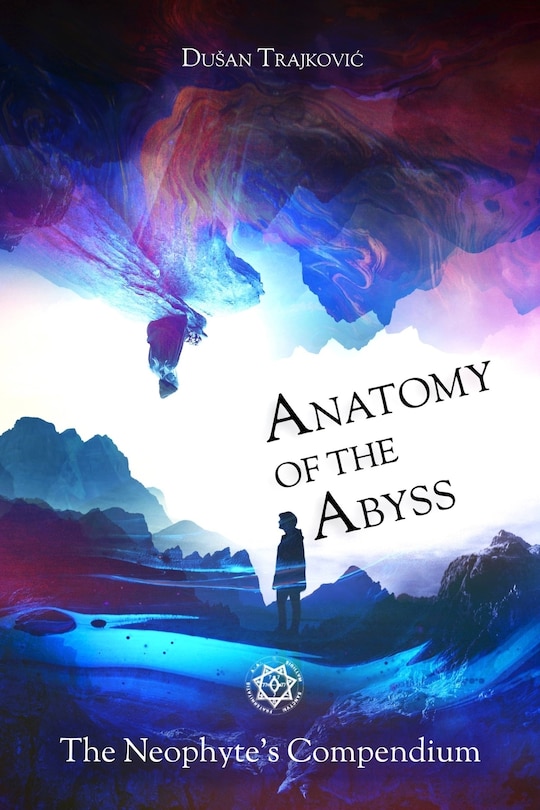 Anatomy of the Abyss: The Neophyte's Compendium | Indigo