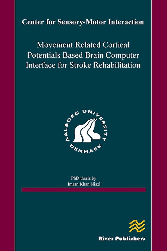 Movement Related Cortical Potentials Based Brain Computer Interface For Stroke Rehabilitation ...