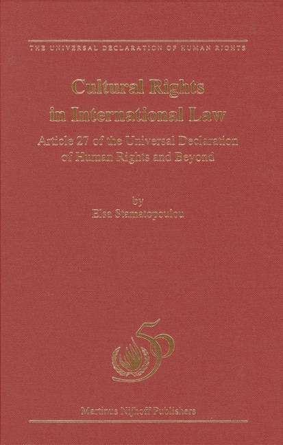 Cultural Rights In International Law: Article 27 Of The Universal ...