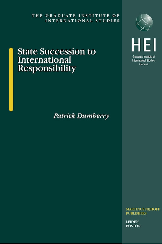 State Succession To International Responsibility Book By Patrick ...