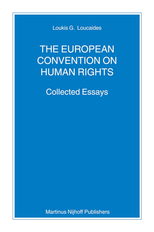 The European Convention On Human Rights: Collected Essays Book By ...