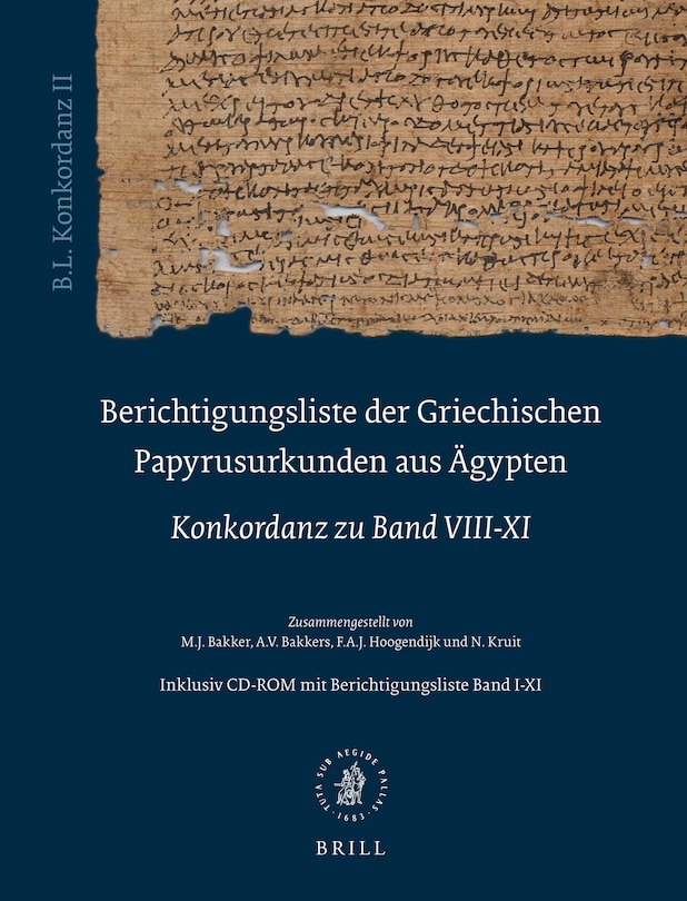 Berichtigungsliste Der Griechischen Papyrusurkunden Aus Ägypten ...