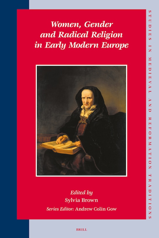 Women, Gender And Radical Religion In Early Modern Europe ('tc') | Indigo