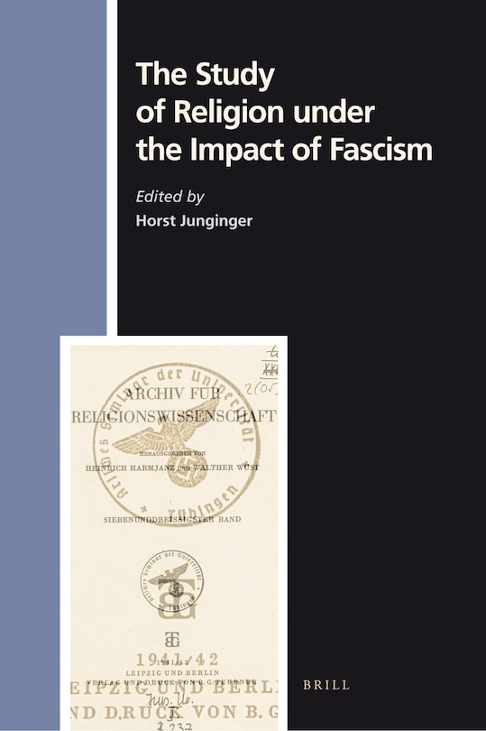 The Study Of Religion Under The Impact Of Fascism Book By Horst ...