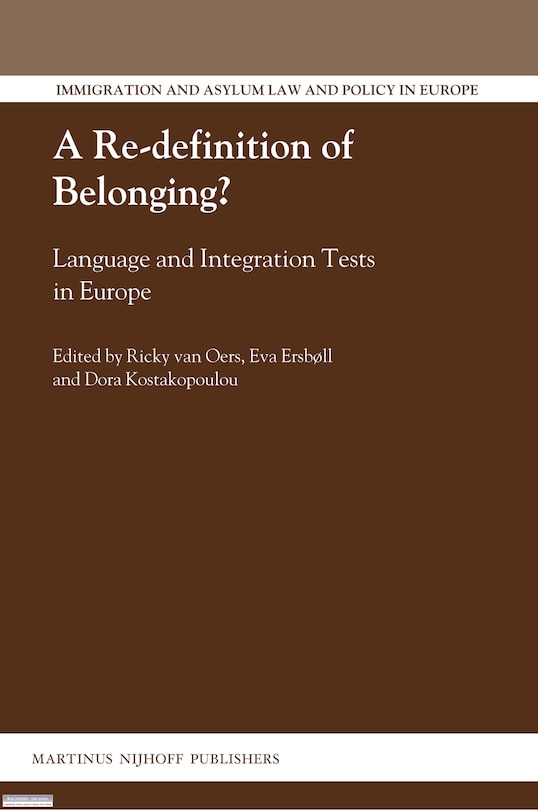 A Re-definition Of Belonging?: Language And Integration Tests In Europe ...