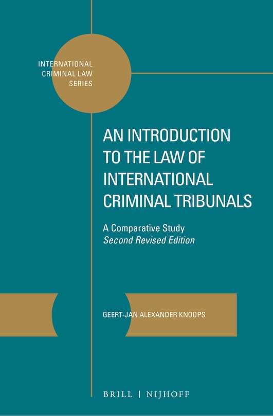 An Introduction To The Law Of International Criminal Tribunals: A ...