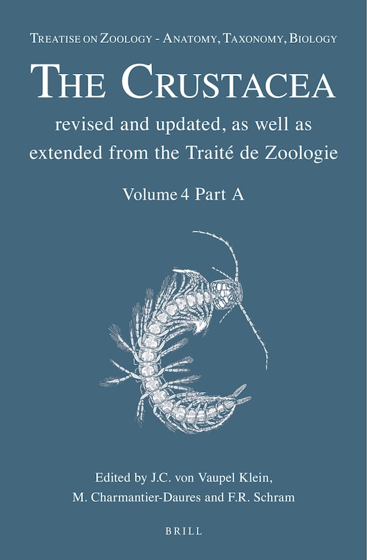 Treatise On Zoology - Anatomy, Taxonomy, Biology. The Crustacea, Volume ...