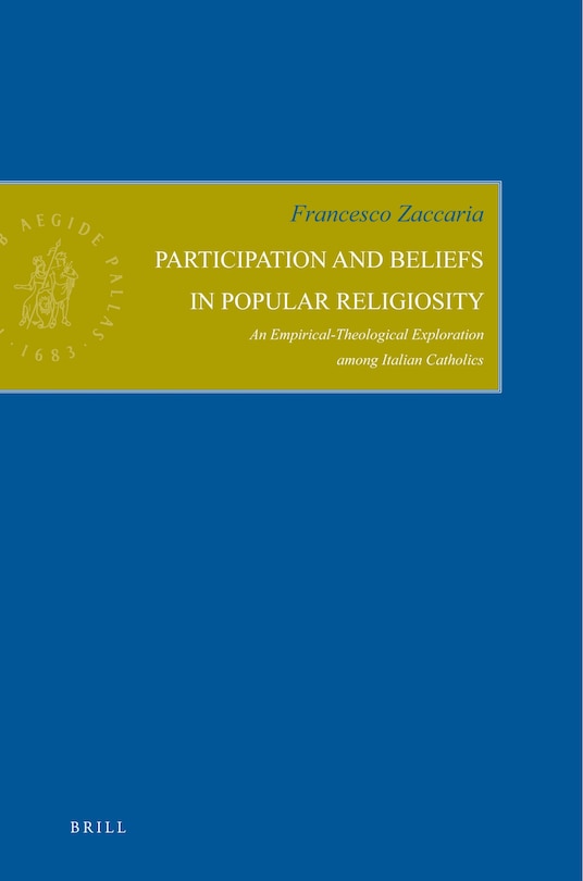 Participation And Beliefs In Popular Religiosity: An Empirical ...