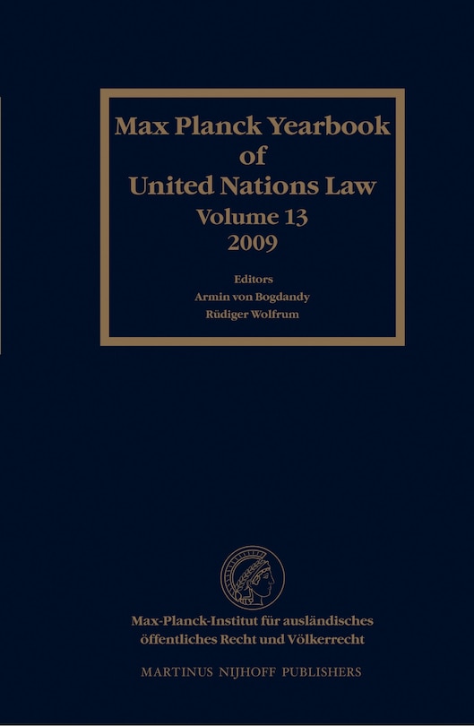 Max Planck Yearbook Of United Nations Law, Volume 13 (2009) ('tc') | Indigo