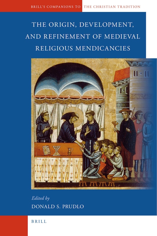 The Origin, Development, And Refinement Of Medieval Religious ...