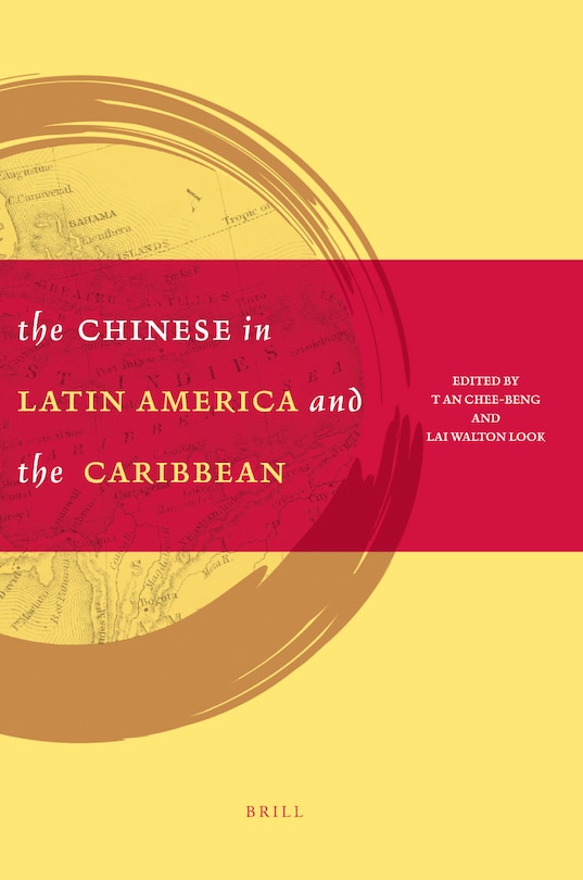 The Chinese In Latin America And The Caribbean ('tp') | Indigo
