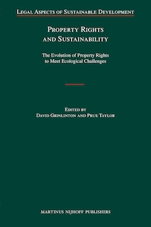 Property Rights And Sustainability: The Evolution Of Property Rights To ...