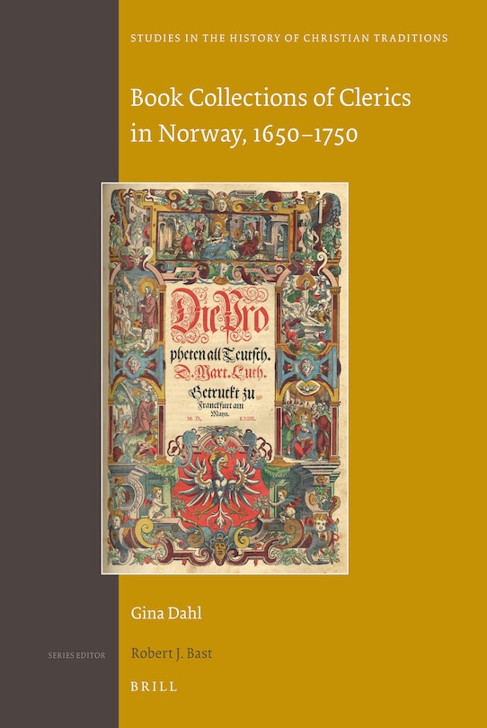 Book Collections Of Clerics In Norway, 1650–1750 Book By Gina Dahl ...