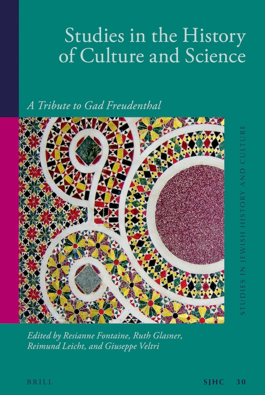 Studies In The History Of Culture And Science: A Tribute To Gad ...