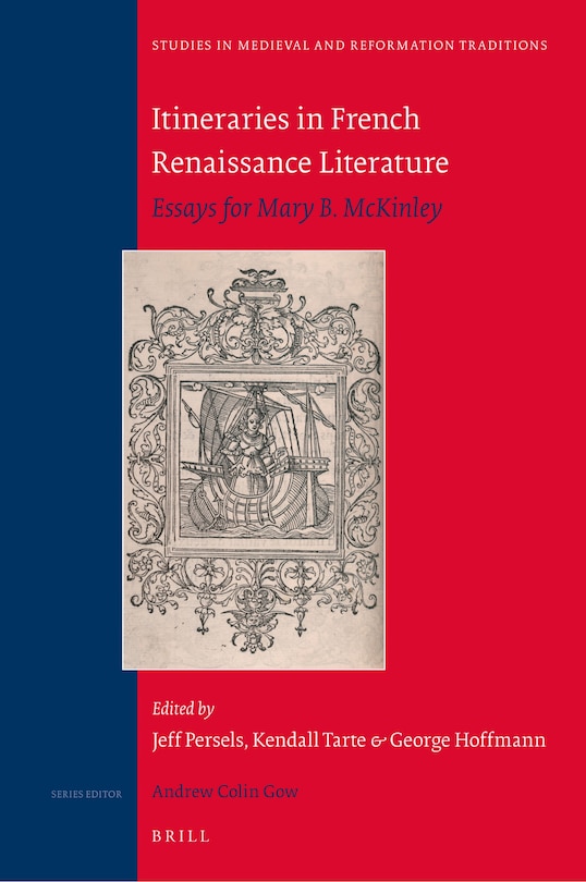 Itineraries In French Renaissance Literature Book By Jeff Persels ...