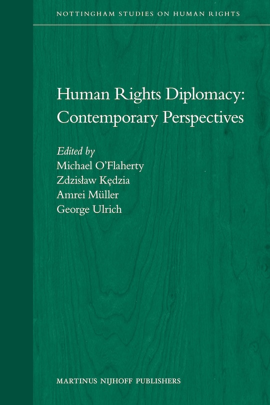 Human Rights Diplomacy: Contemporary Perspectives ('tc') | Indigo