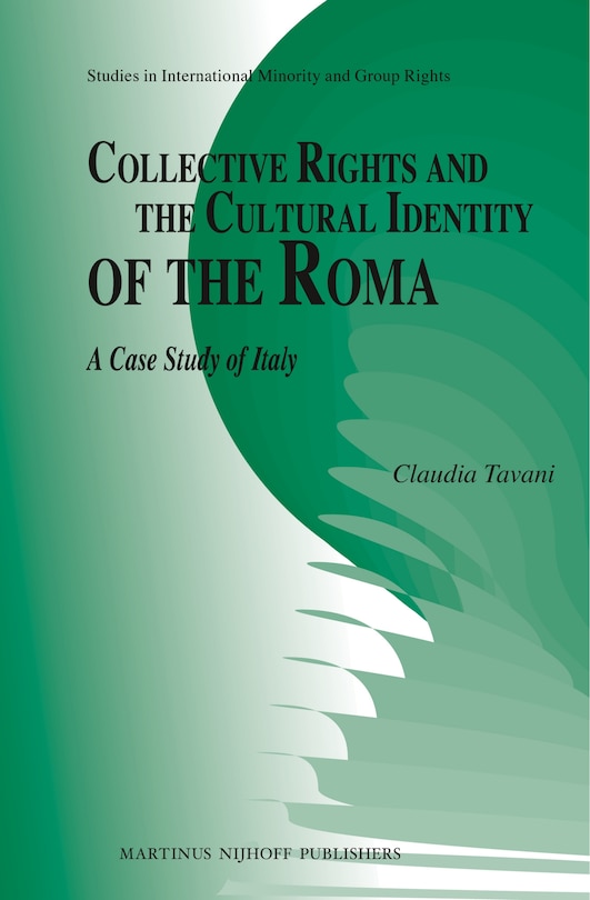 Collective Rights And The Cultural Identity Of The Roma: A Case Study ...