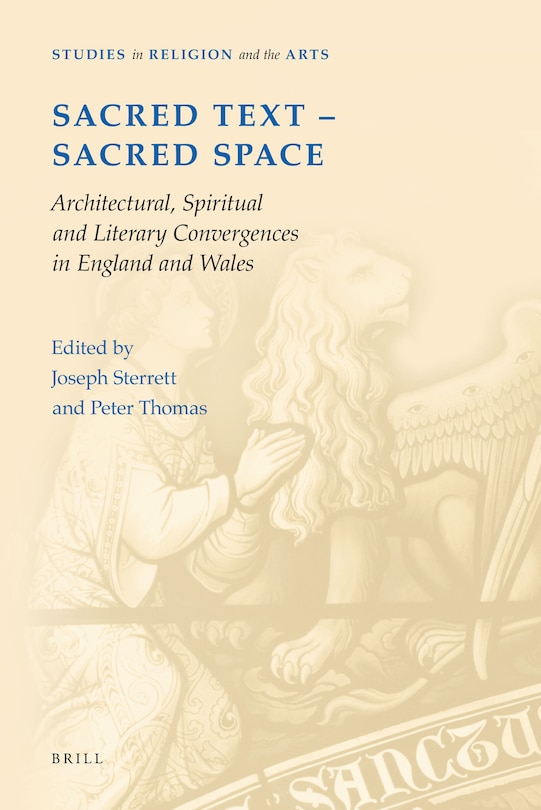 Sacred Text -- Sacred Space: Architectural, Spiritual And Literary ...