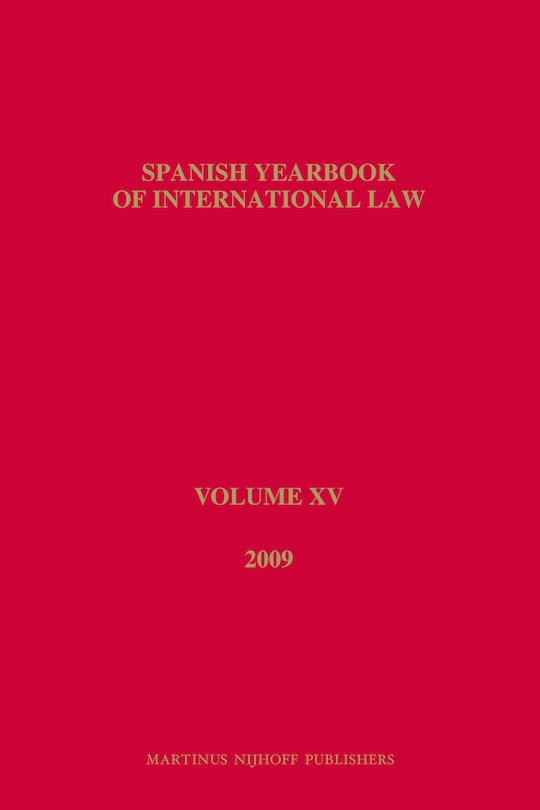 Spanish Yearbook Of International Law, Volume 15 (2009) ('tc') | Indigo