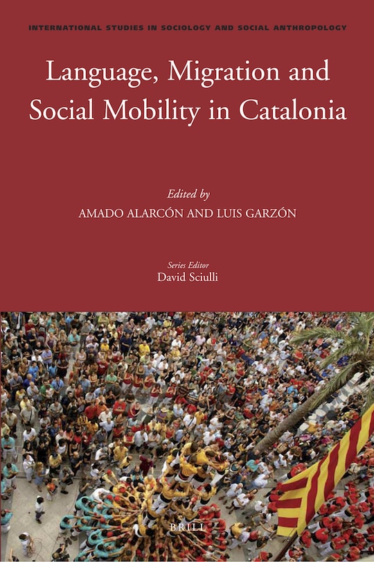 Language, Migration And Social Mobility In Catalonia ('tc') | Indigo