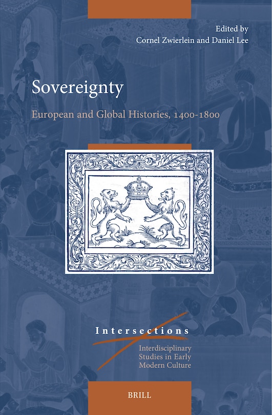 Sovereignty: European And Global Histories, 1400–1800 ('tc') | Indigo