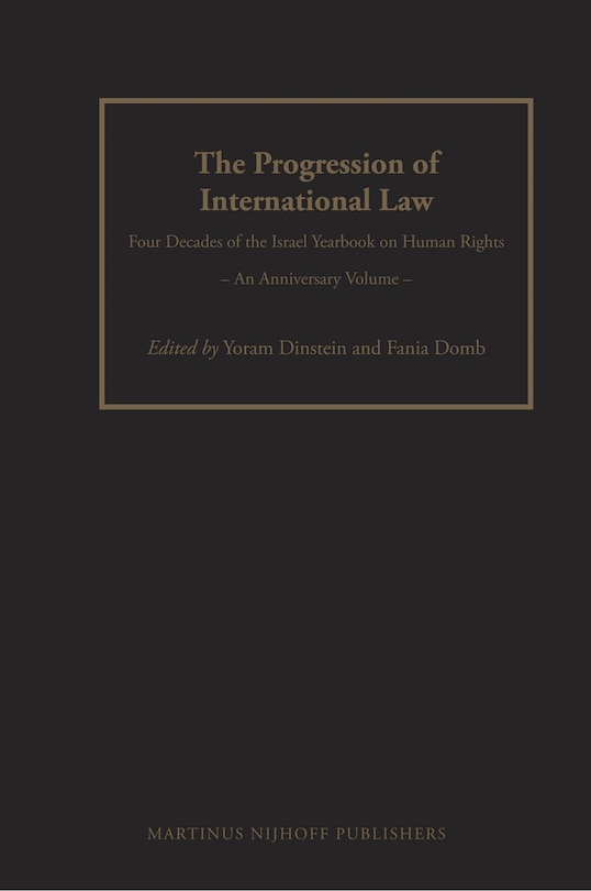 The Progression Of International Law: Four Decades Of The Israel ...