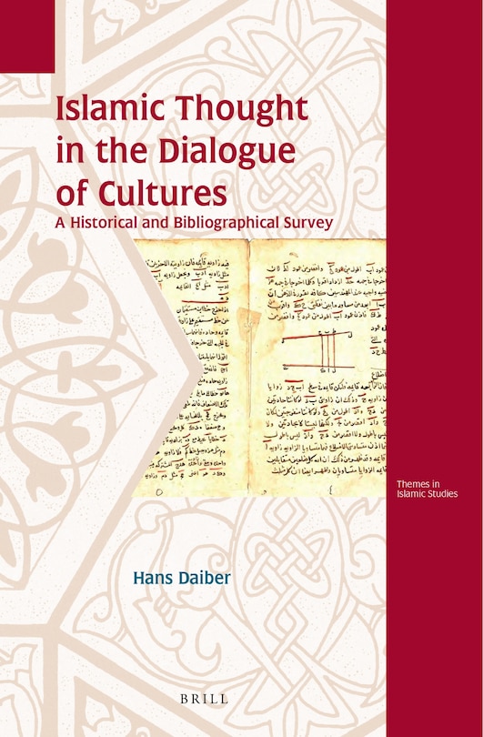 Islamic Thought In The Dialogue Of Cultures: A Historical And ...