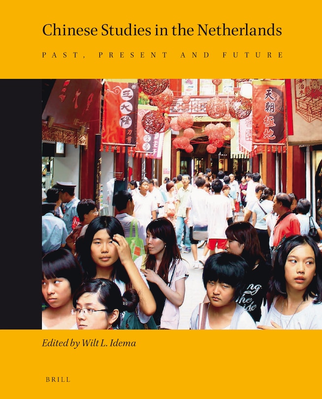 Chinese Studies In The Netherlands: Past, Present And Future ('tp ...