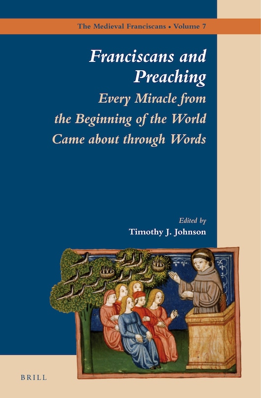 Franciscans And Preaching: Every Miracle From The Beginning Of The ...