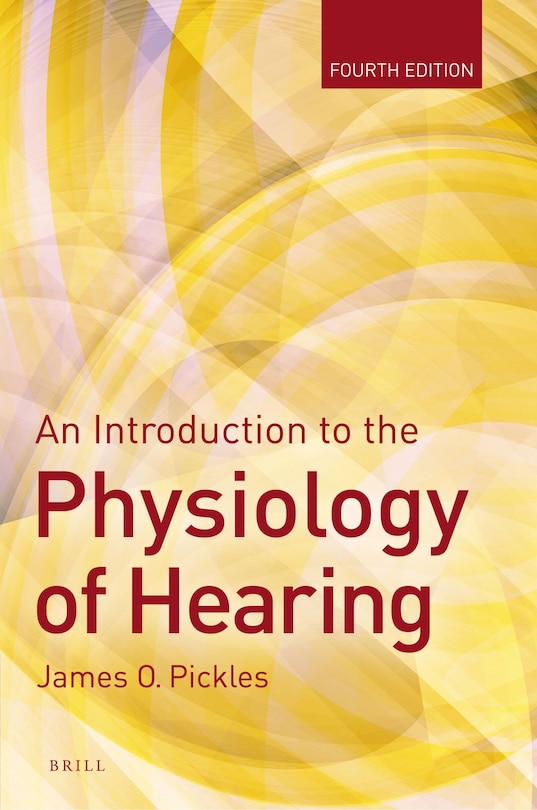 An Introduction To The Physiology Of Hearing: Fourth Edition Book By ...