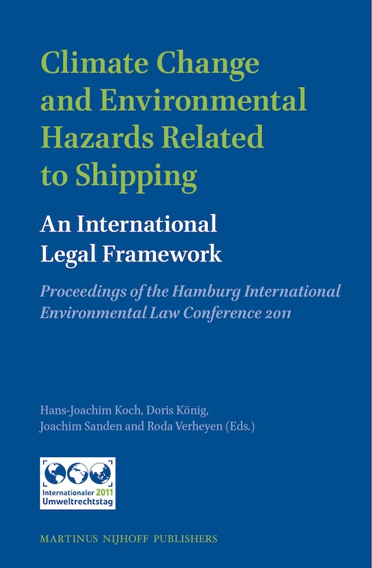 Climate Change And Environmental Hazards Related To Shipping: An ...