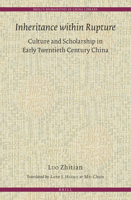 Inheritance Within Rupture: Culture And Scholarship In Early Twentieth ...