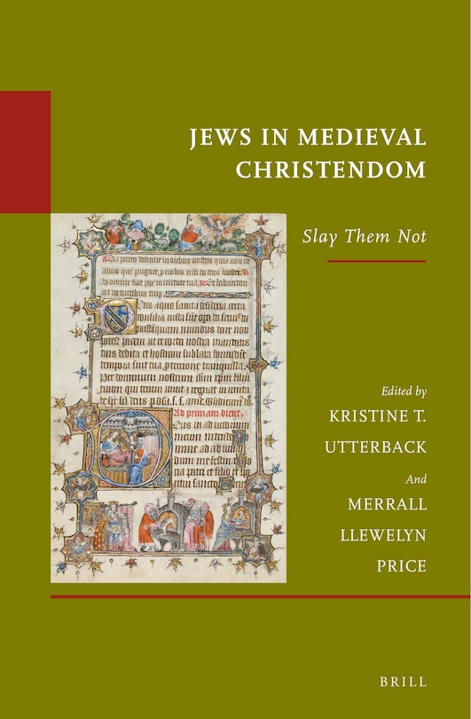 Jews In Medieval Christendom: Slay Them Not ('tc') | Indigo