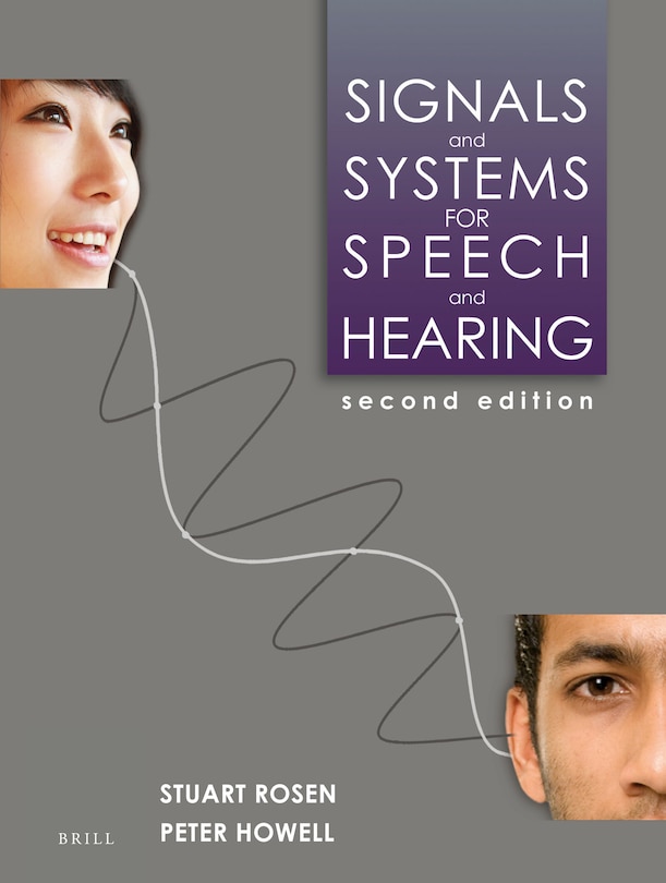 Signals And Systems For Speech And Hearing: Second Edition Book By ...