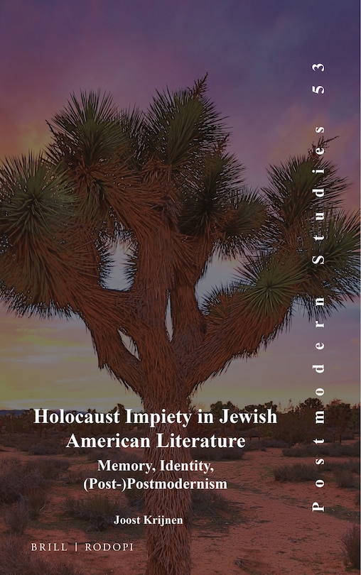 Holocaust Impiety In Jewish American Literature: Memory, Identity ...