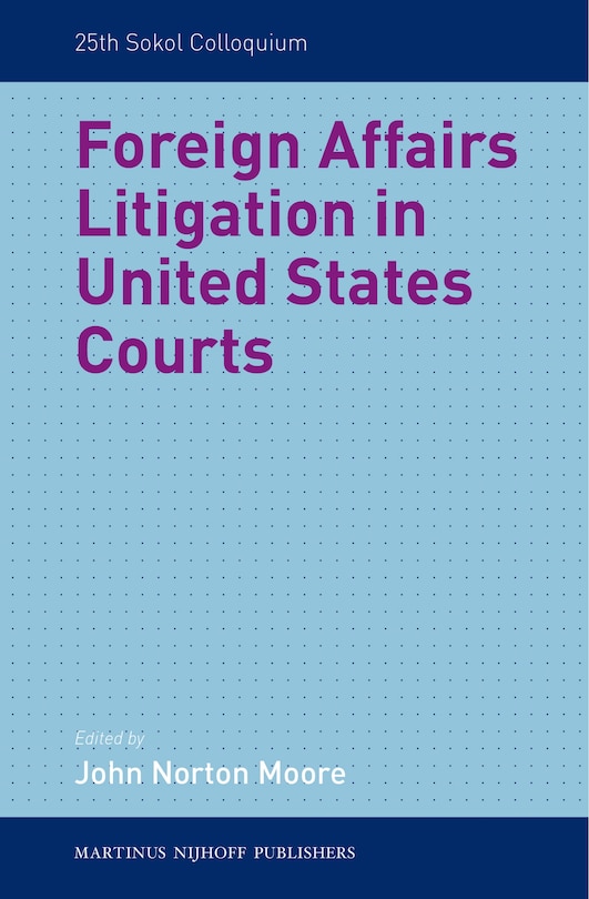 Foreign Affairs Litigation In United States Courts ('tc') | Indigo