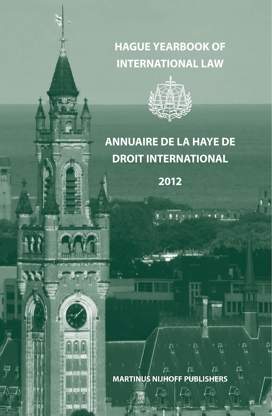 Hague Yearbook Of International Law / Annuaire De La Haye De Droit ...