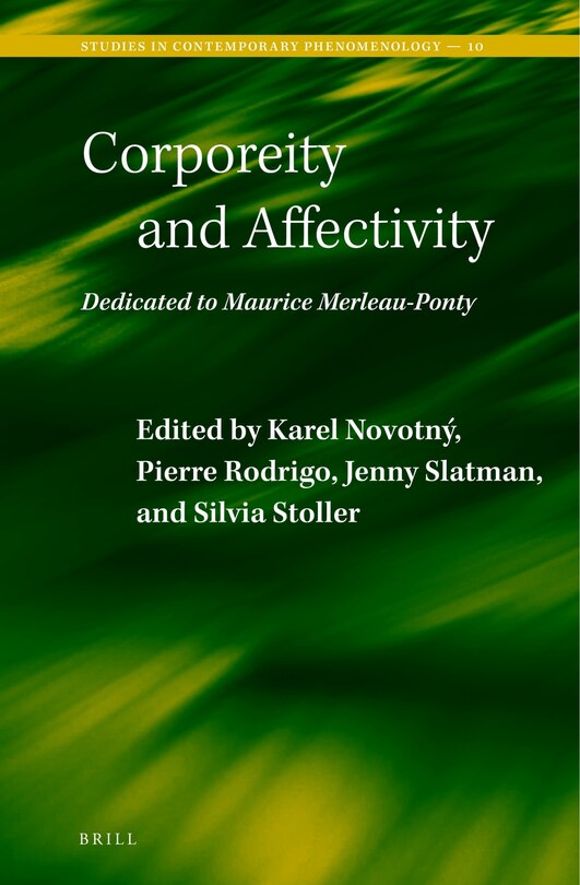 Corporeity And Affectivity: Dedicated To Maurice Merleau-ponty ('tc ...