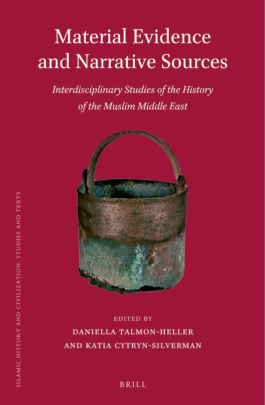 Material Evidence And Narrative Sources: Interdisciplinary Studies Of ...