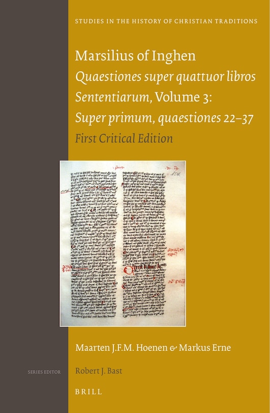 Marsilius Of Inghen, Quaestiones Super Quattuor Libros Sententiarum ...