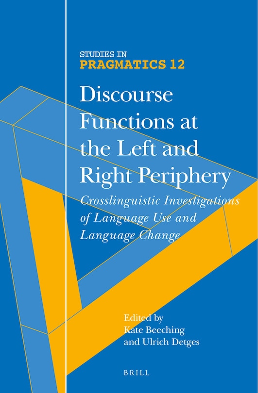 Discourse Functions At The Left And Right Periphery: Crosslinguistic ...