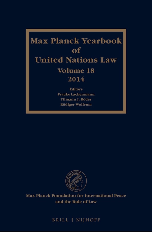Max Planck Yearbook Of United Nations Law, Volume 18 (2014) ('tc') | Indigo