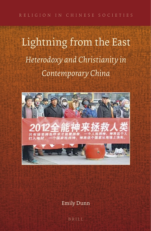 Lightning From The East: Heterodoxy And Christianity In Contemporary ...